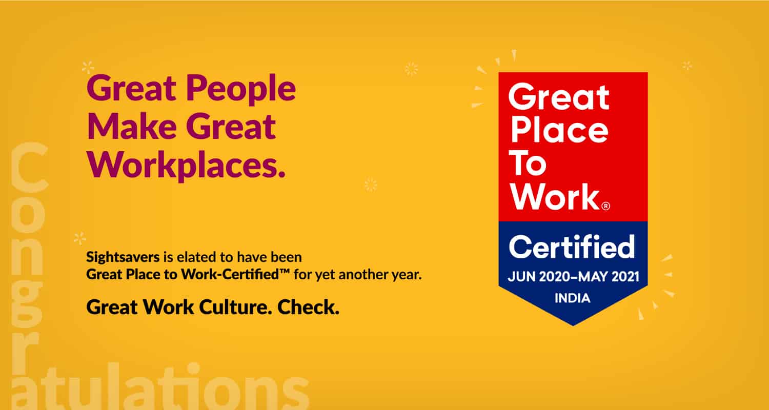 Sightsavers India gets Great Place to Work-Certified™ for second year ...